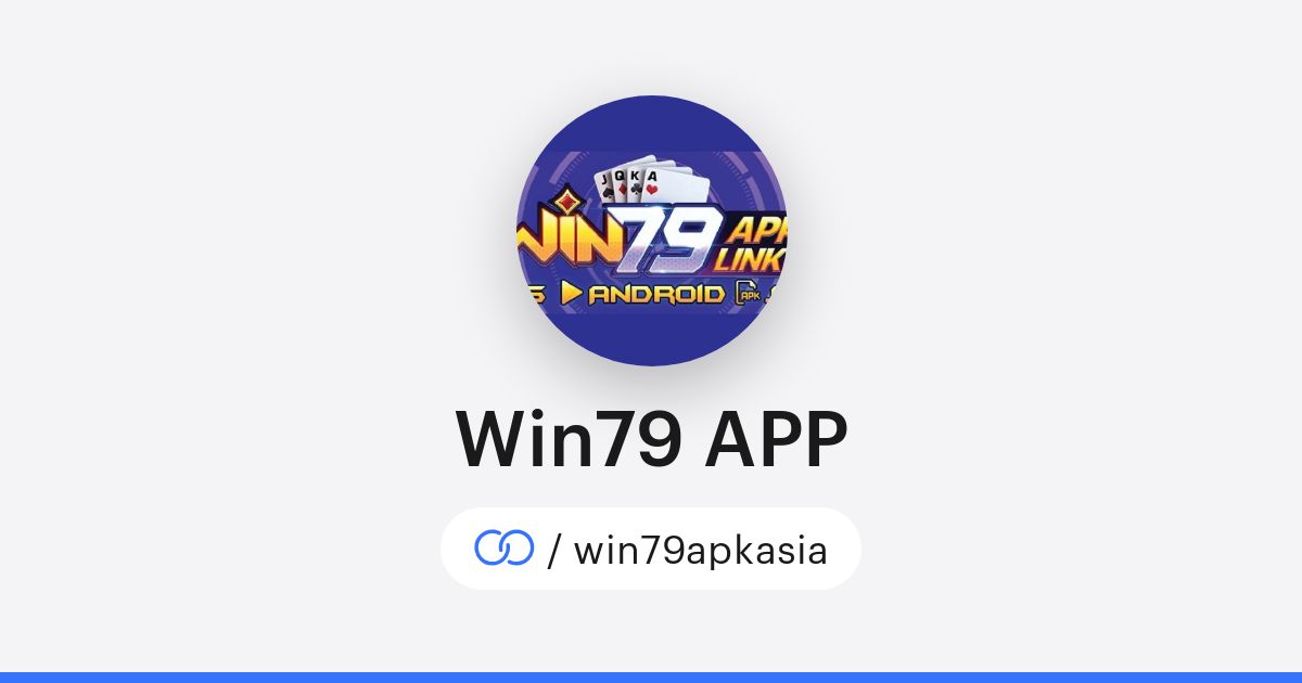 Win79 APP (/win79apkasia) · solo.to