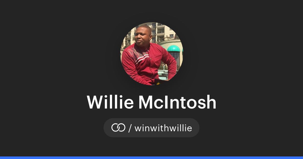 Willie McIntosh (/winwithwillie) · solo.to