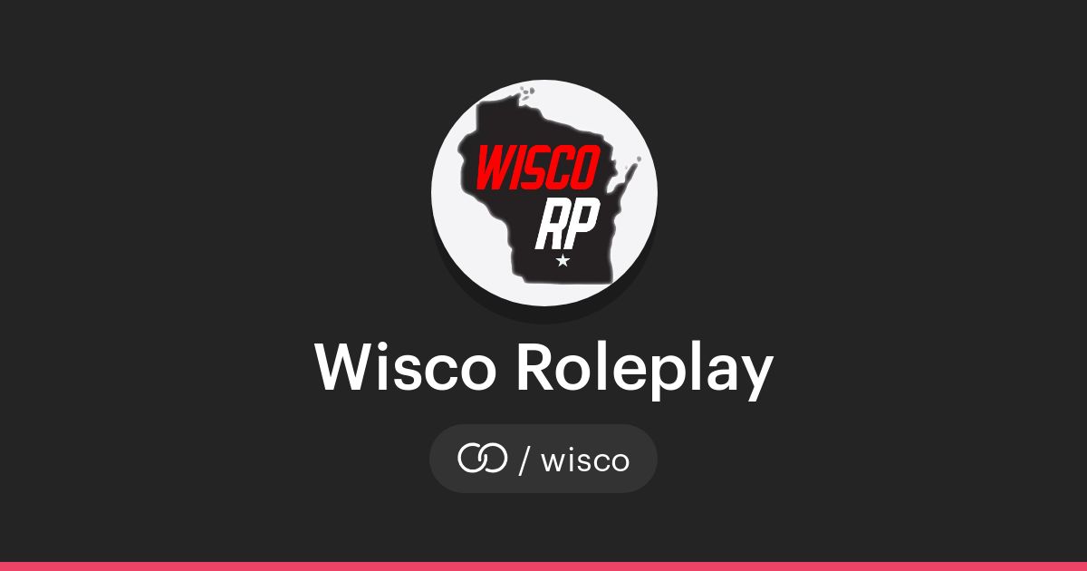 Wisco Roleplay (/wisco) · solo.to