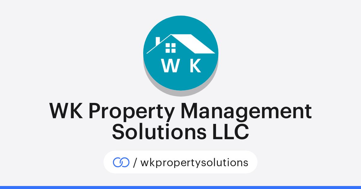 WK Property Management Solutions LLC (/wkpropertysolutions) · solo.to