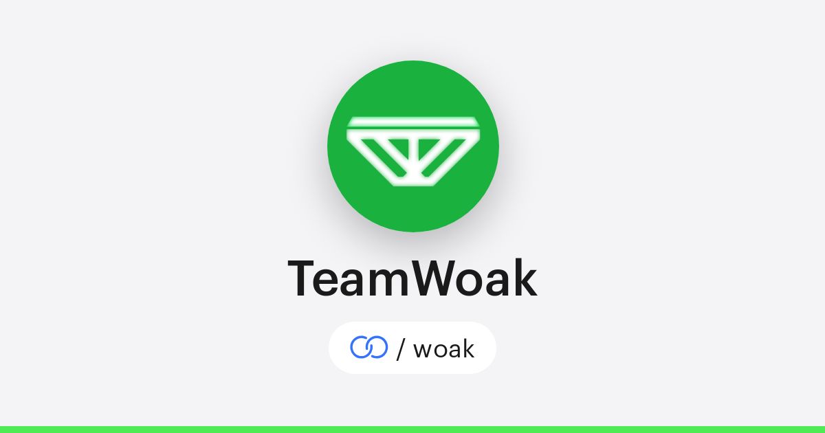 TeamWoak (/woak) · solo.to