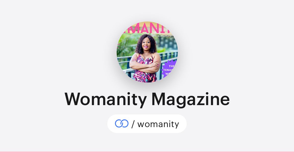 Womanity Magazine (/womanity) · solo.to