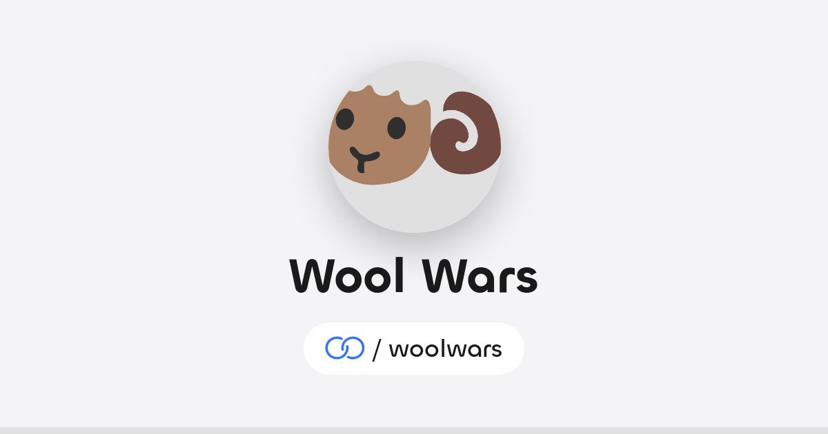 Wool Wars (/woolwars) · solo.to