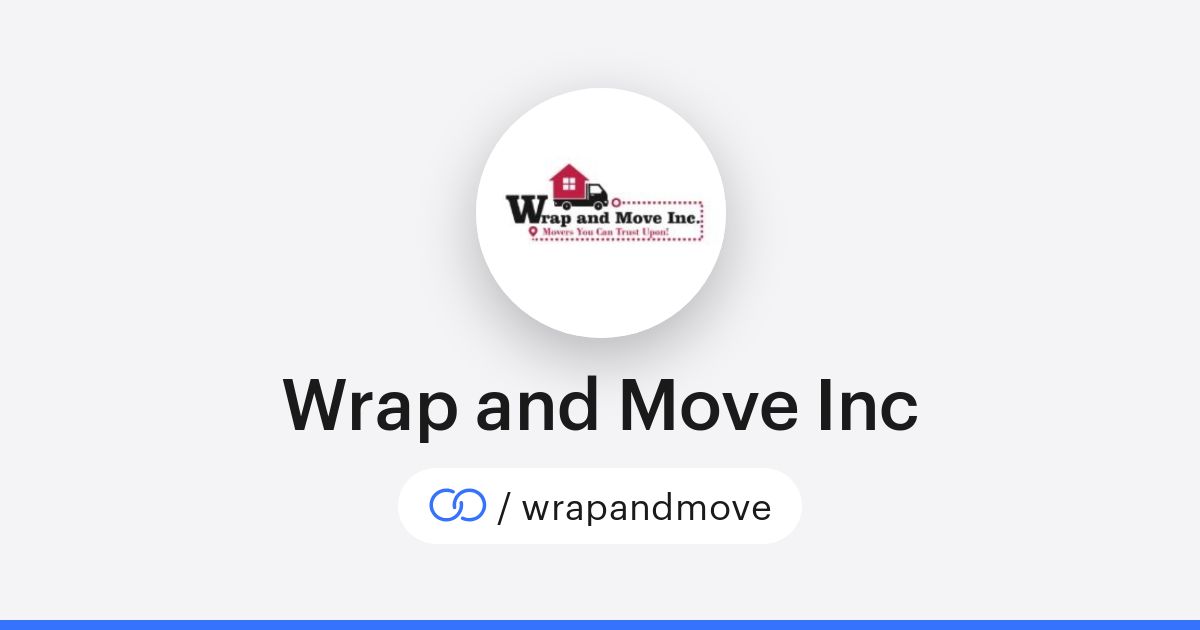 Wrap and Move Inc (/wrapandmove) · solo.to
