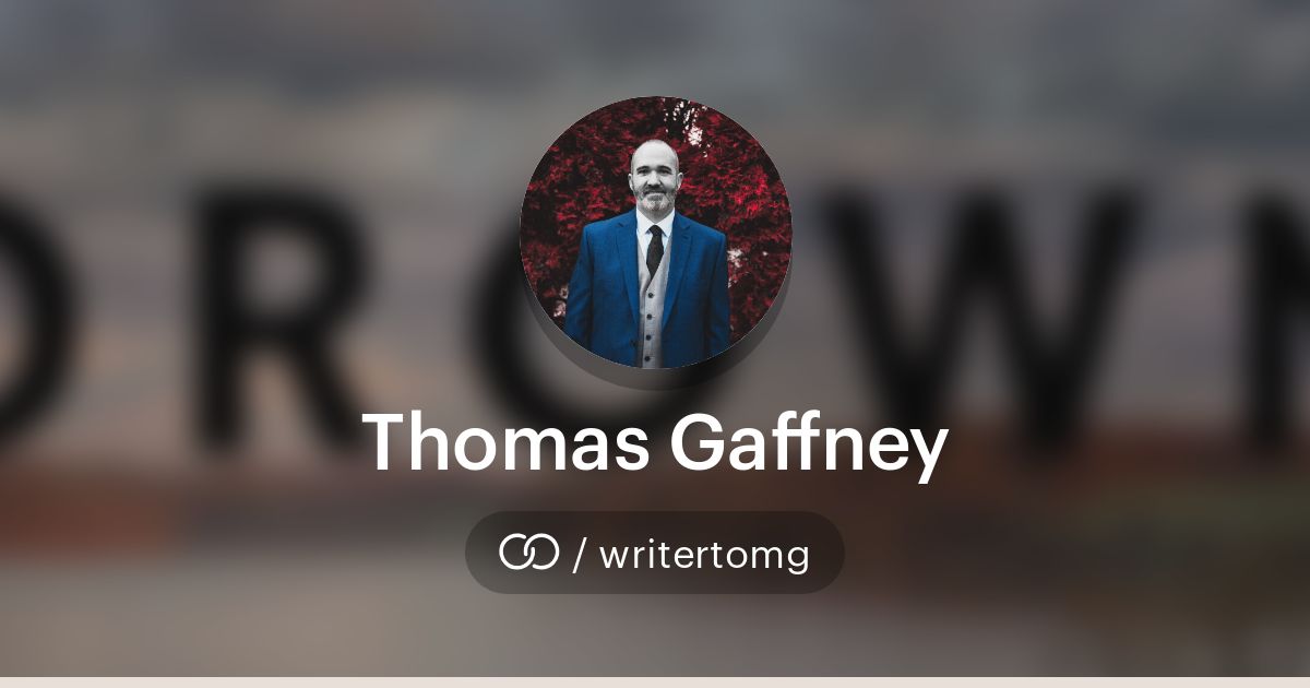 Thomas Gaffney (/writertomg) · solo.to
