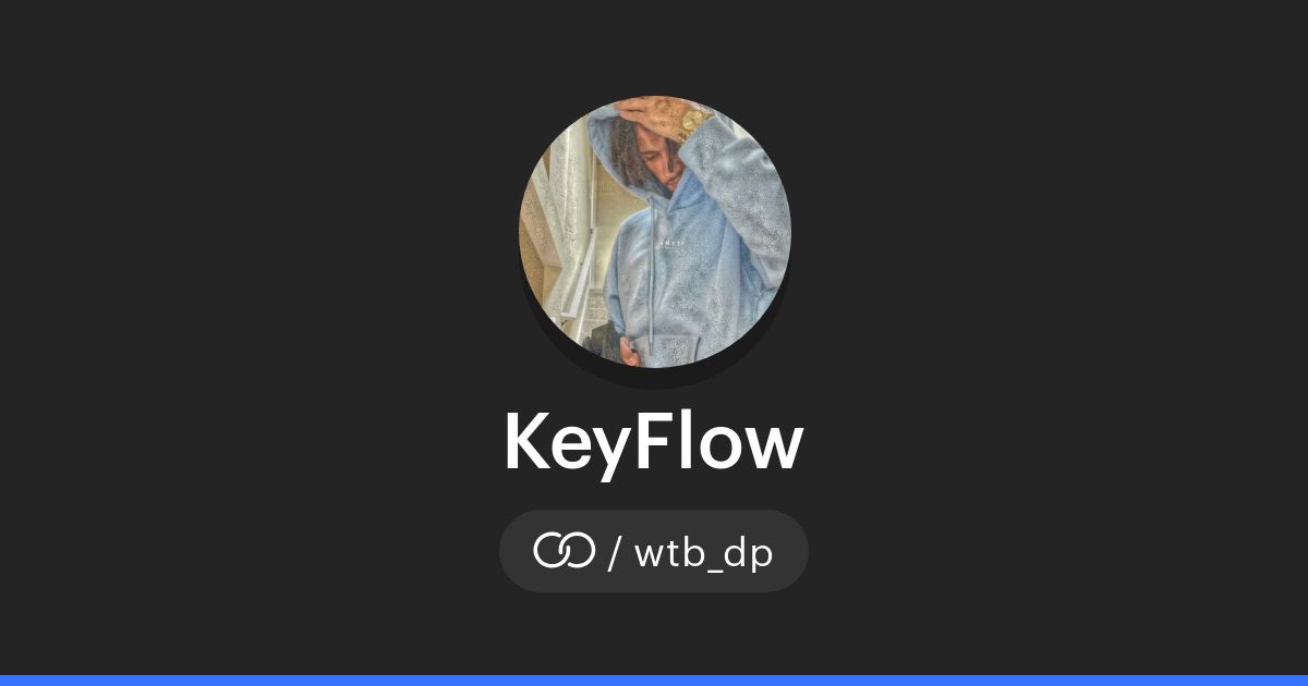 KeyFlow (/wtb_dp) · solo.to