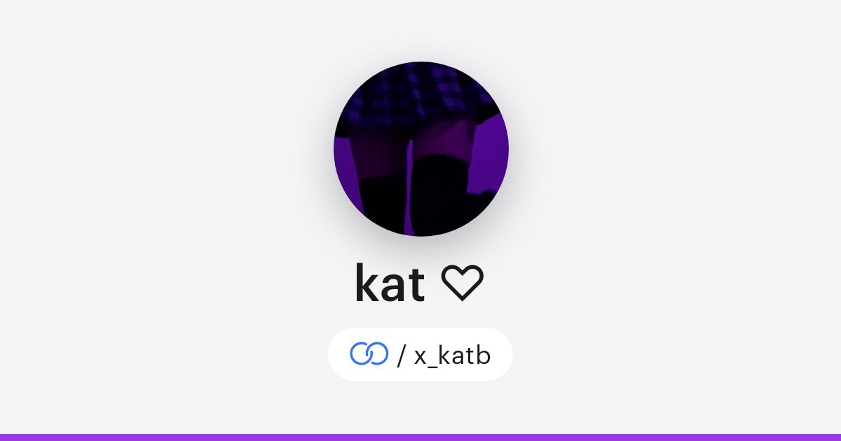 kat ♡ (/x_katb) · solo.to