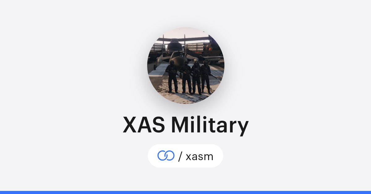 XAS Military (/xasm) · solo.to