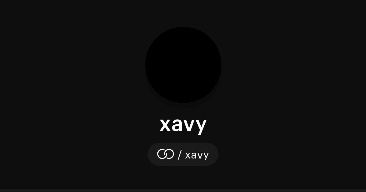 /xavy · solo.to