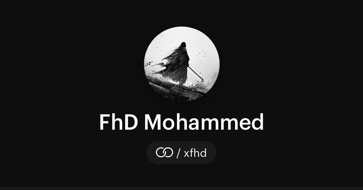 FhD Mohammed (/xfhd) · solo.to