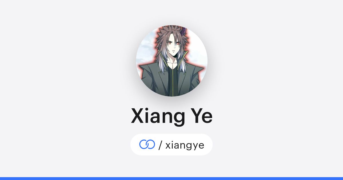 Xiang Ye (/xiangye) · solo.to