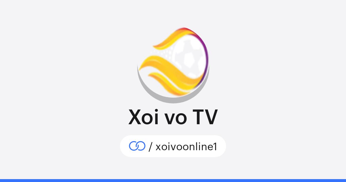 Xoi vo TV (/xoivoonline1) · solo.to