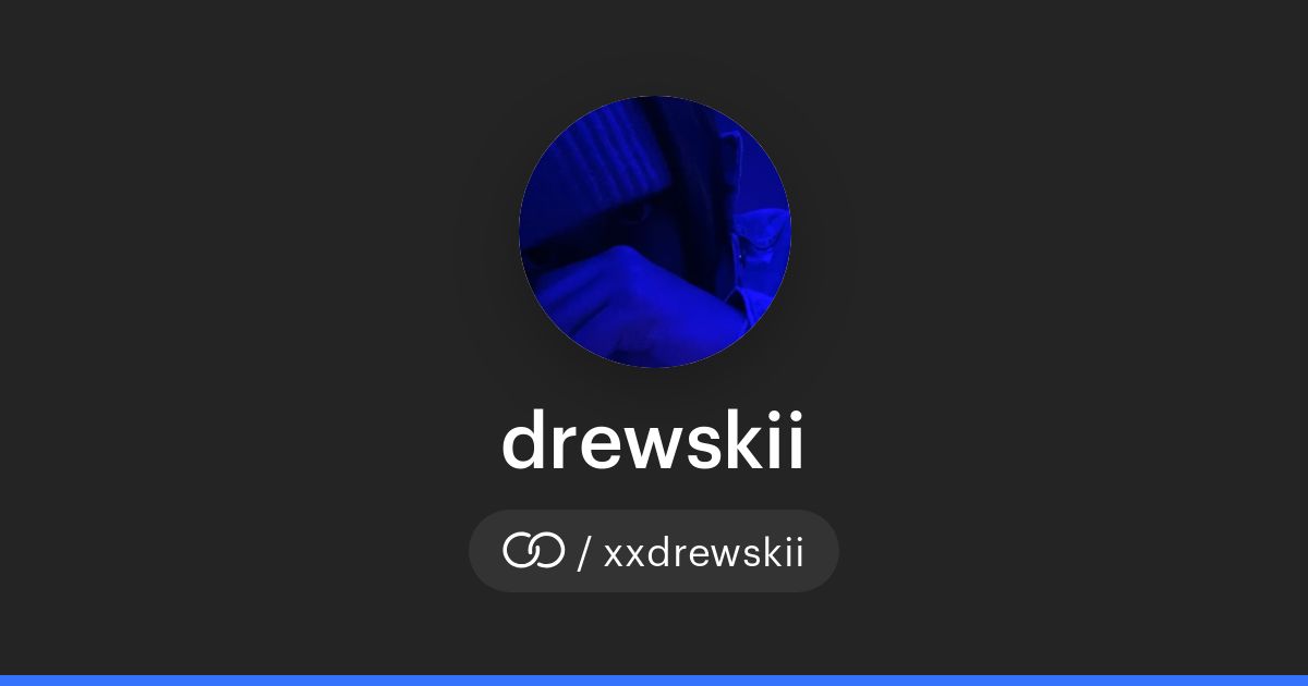 drewskii (/xxdrewskii) · solo.to