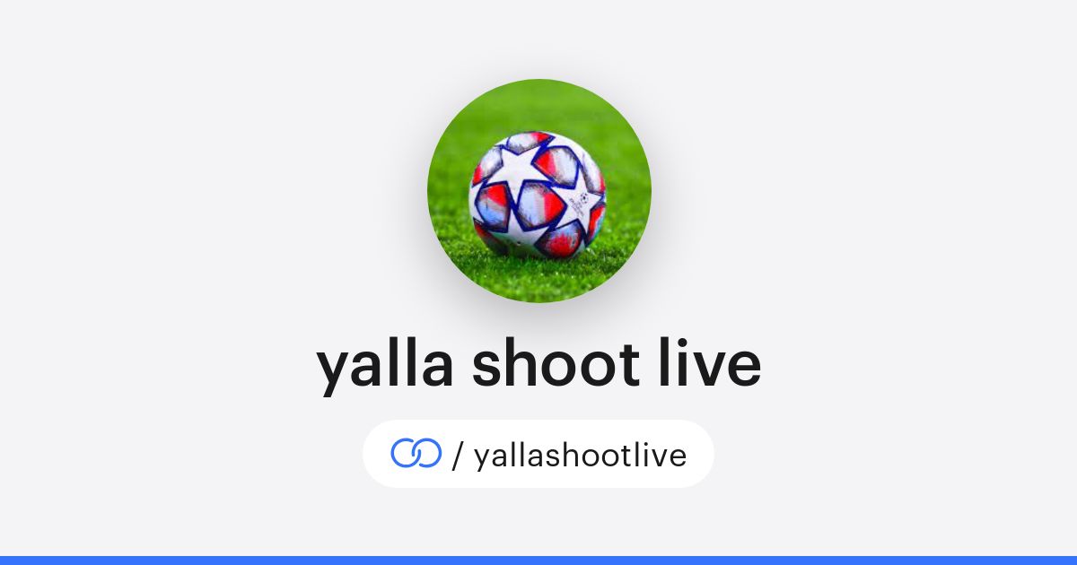 yalla shoot live (/yallashootlive) · solo.to