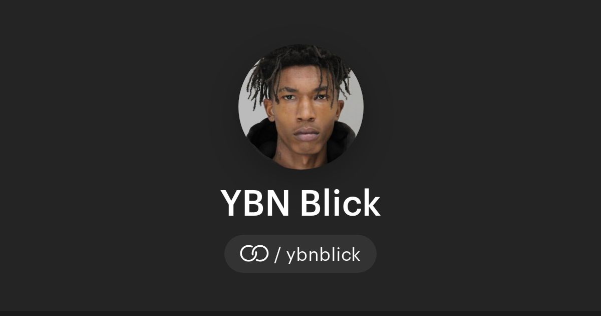 YBN Blick (/ybnblick) · solo.to