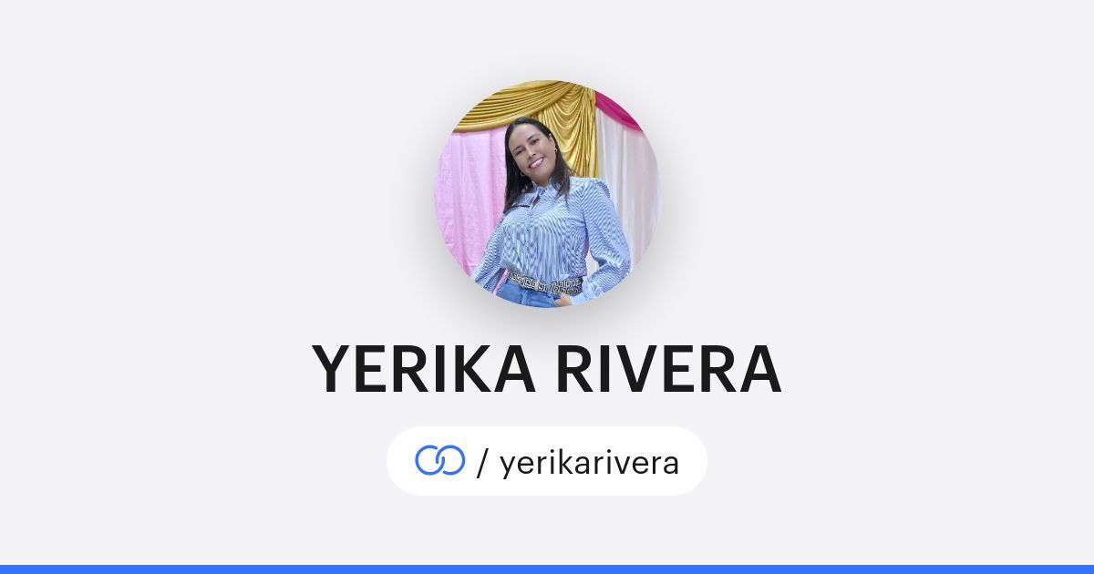 YERIKA RIVERA (/yerikarivera) · solo.to