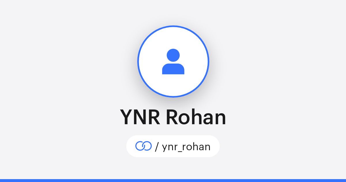 YNR Rohan (/ynr_rohan) · solo.to