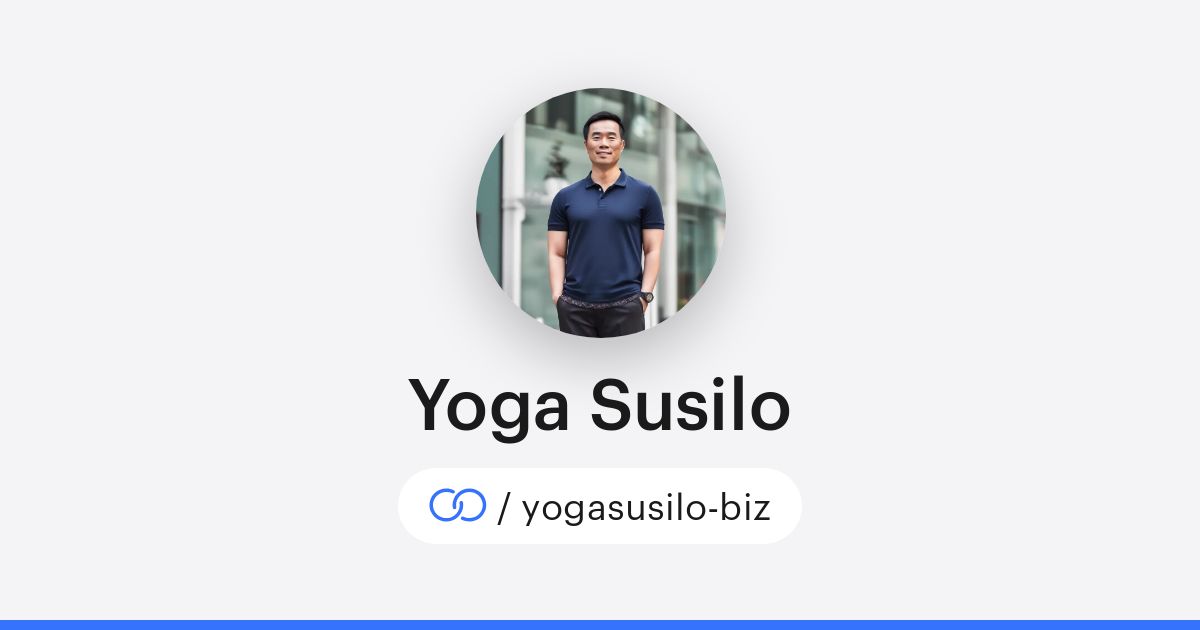 Yoga Susilo (/yogasusilo-biz) · solo.to