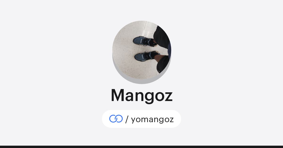 Mangoz (/yomangoz) · solo.to