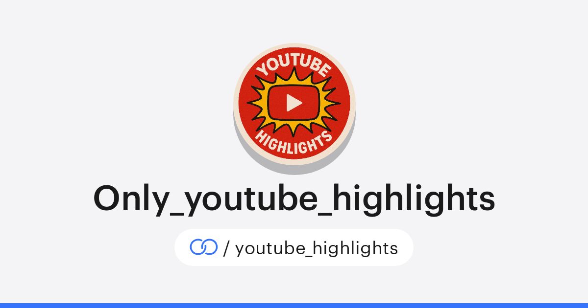 Only_youtube_highlights (/youtube_highlights) · solo.to