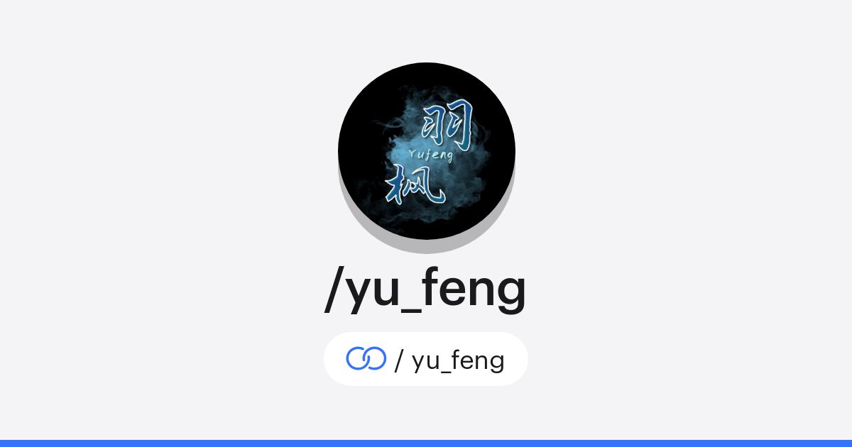 /yu_feng · solo.to