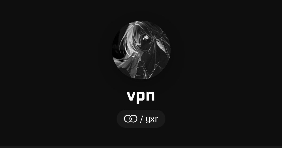 vpn (/yxr) · solo.to