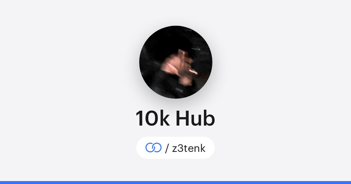 10k Hub (/z3tenk) · solo.to