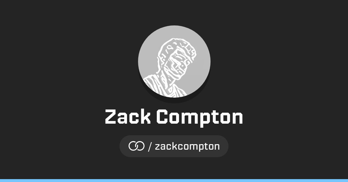 Zack Compton (/zackcompton) · solo.to