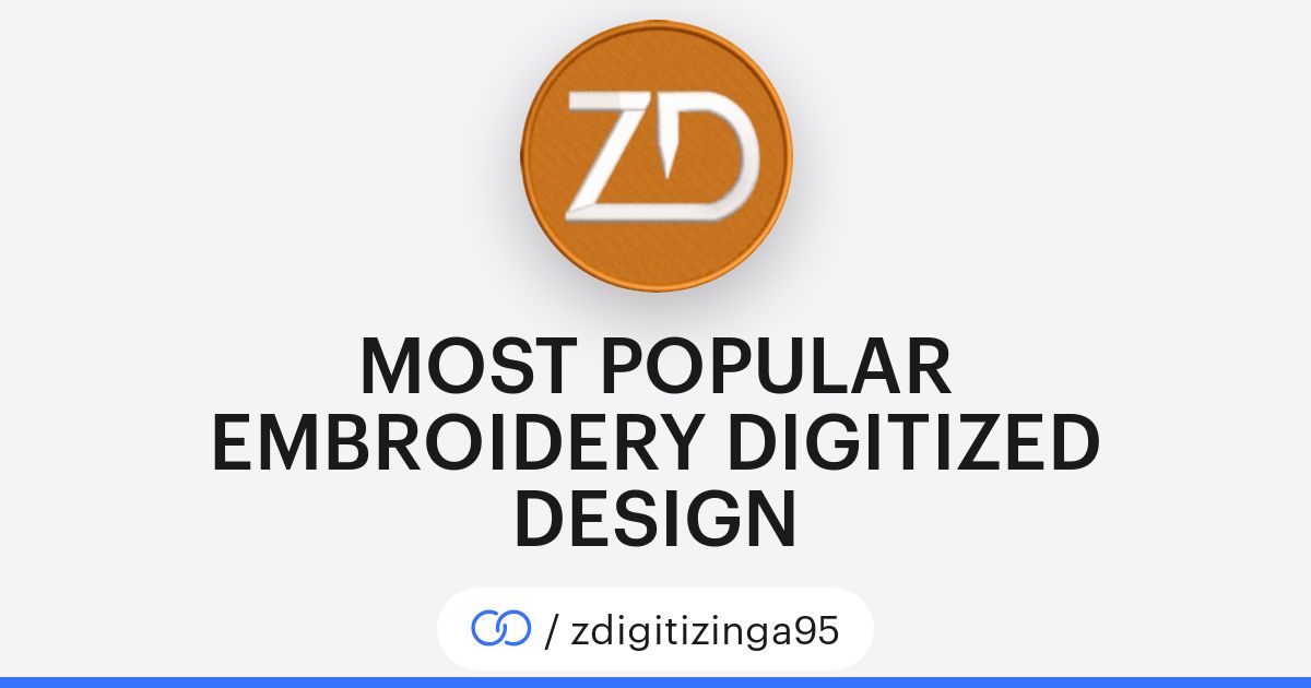 MOST POPULAR EMBROIDERY DIGITIZED DESIGN (/zdigitizinga95) · solo.to