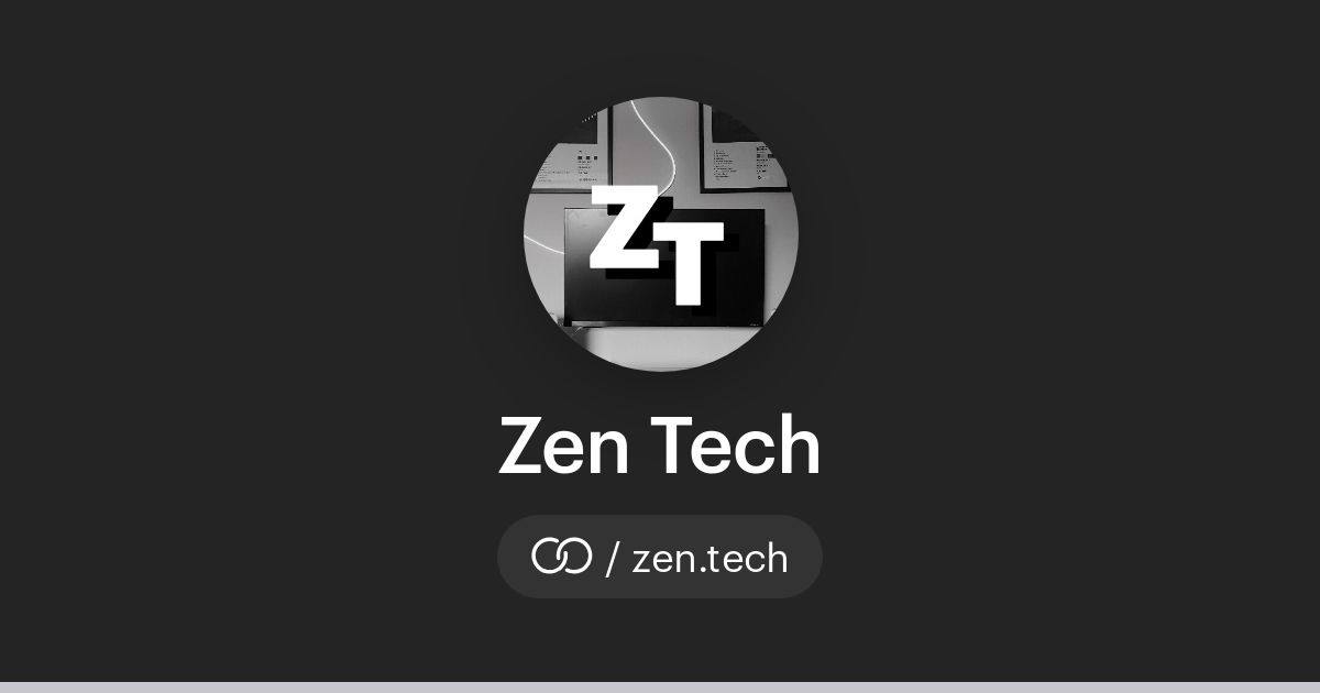 Zen Tech (/zen.tech) · solo.to