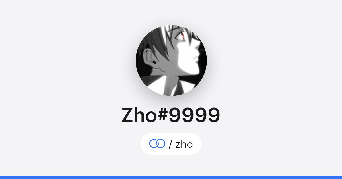 Zho#9999 (/zho) · solo.to