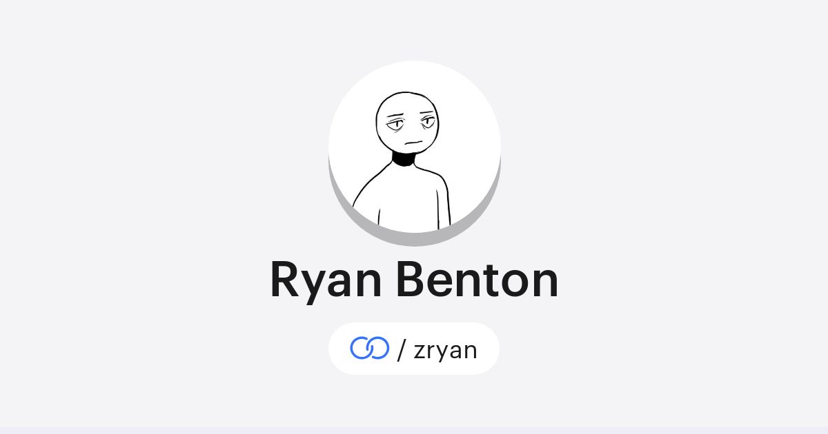 Ryan Benton (/zryan) · solo.to
