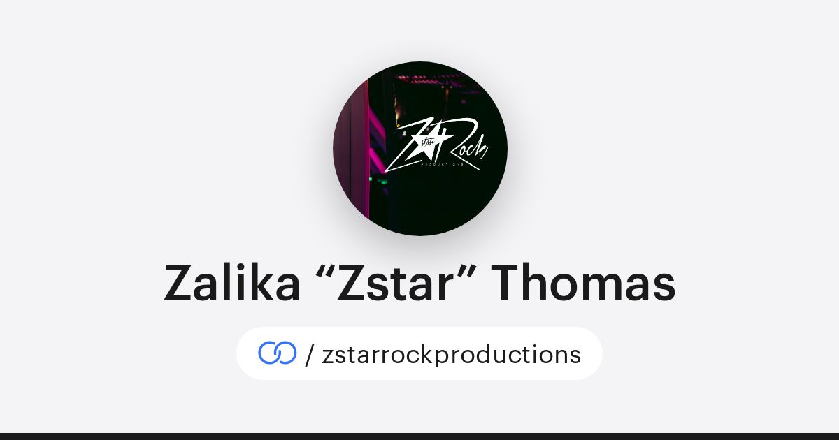Zalika “Zstar” Thomas (/zstarrockproductions) · solo.to
